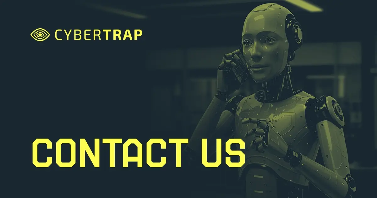 Contact Us | CyberTrap: Proactive AI-Driven Defense